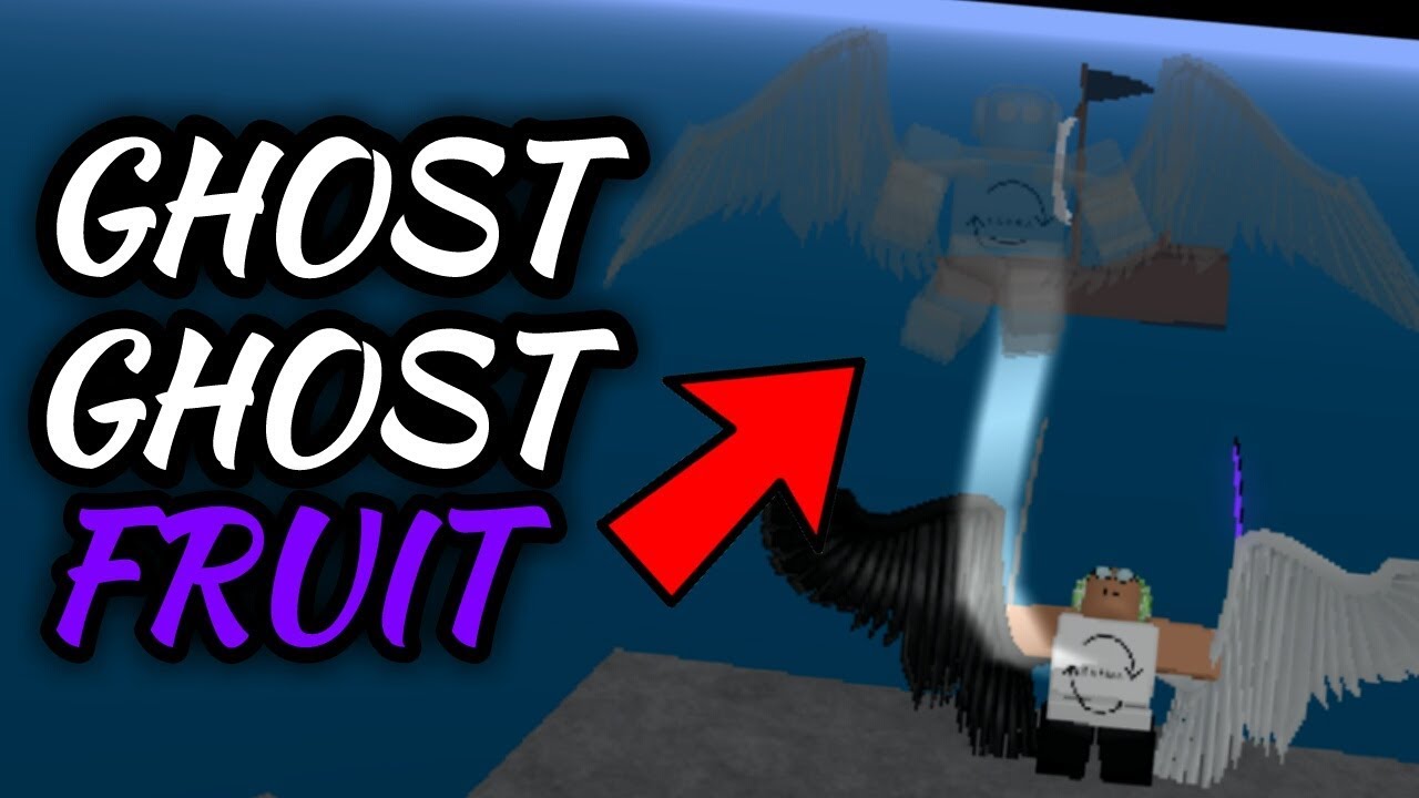 GHOST GHOST FRUIT SHOWCASE King Of Pirates ROBLOX YouTube GHOST GHOST FRUIT SHOWCASE King Of Pirates ROBLOX YouTube