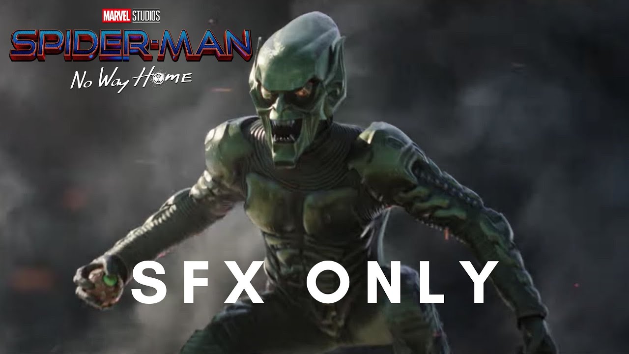 Spider-Man: NO WAY HOME | Official Trailer | SFX Only - YouTube