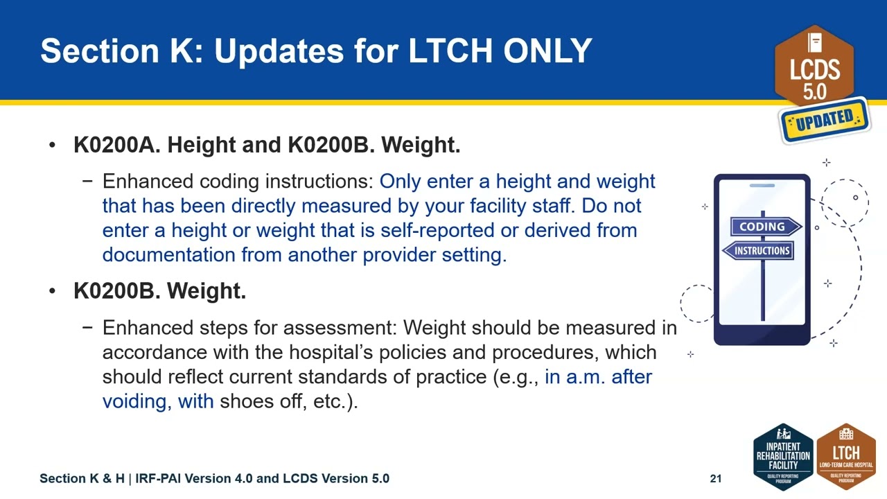 Section K: Swallowing/Nutritional Status and Section H: Bowel and ...