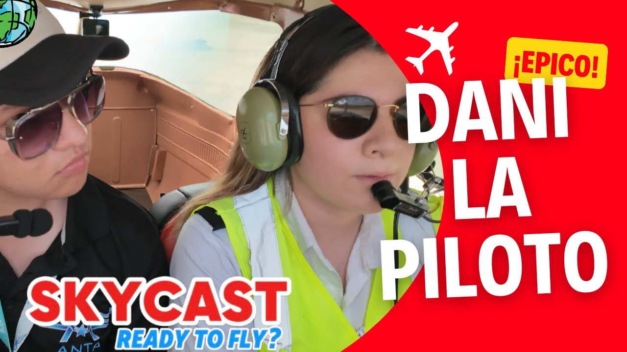 🚀 Skycast – Episodio 1: Vuelo en Cessna 150 y Maniobras Claves ️ ft: Dani in the Sky - YouTube