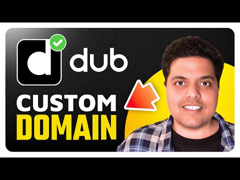 How To Add Custom Domain in Dub.co Link Shortener (Quick Guide)