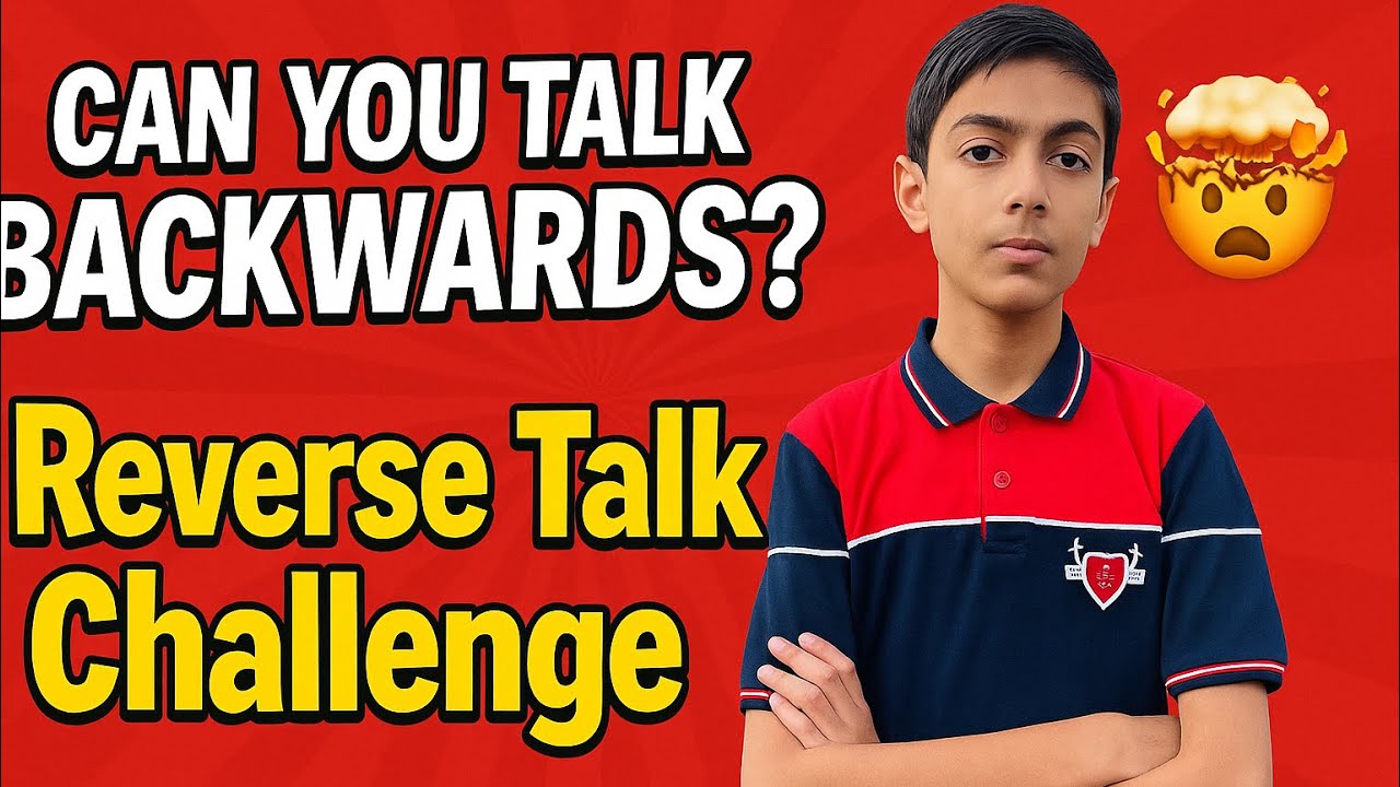 Reverse to talk challenge gone funny[challenge video] - YouTube