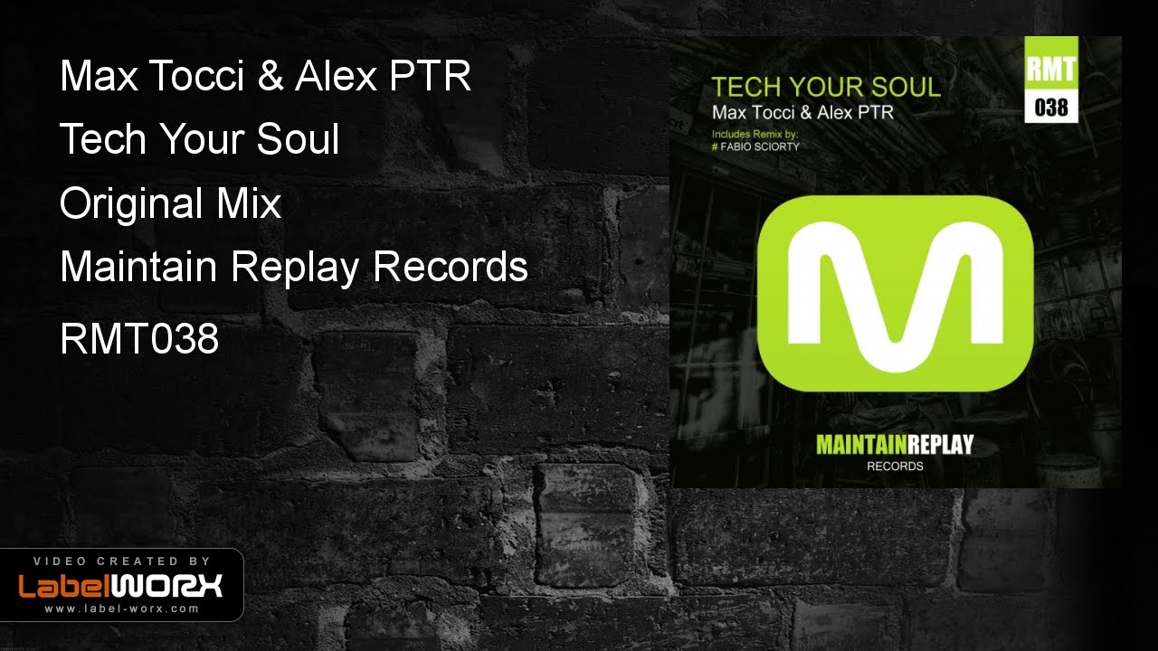 Max Tocci & Alex PTR - Tech Your Soul (Original Mix) - YouTube