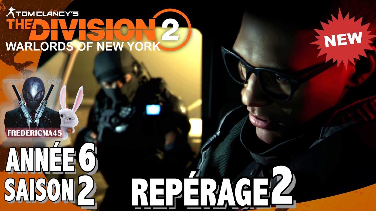 THE DIVISION 2 - REPÉRAGE 2 + Activité 1 2 3 & DÉCOUVERTE SAISON 2 ...