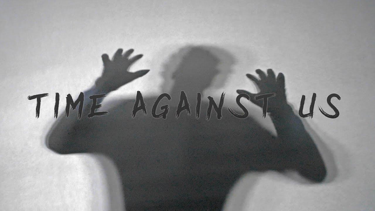 Time Against Us - YouTube