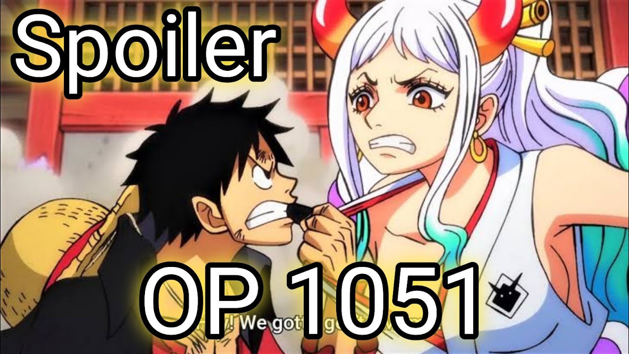 SPOILER OP 1051 - YAMATO KRU TERBARU LUFFY - TRIO MONSTER BERUBAH - YouTube