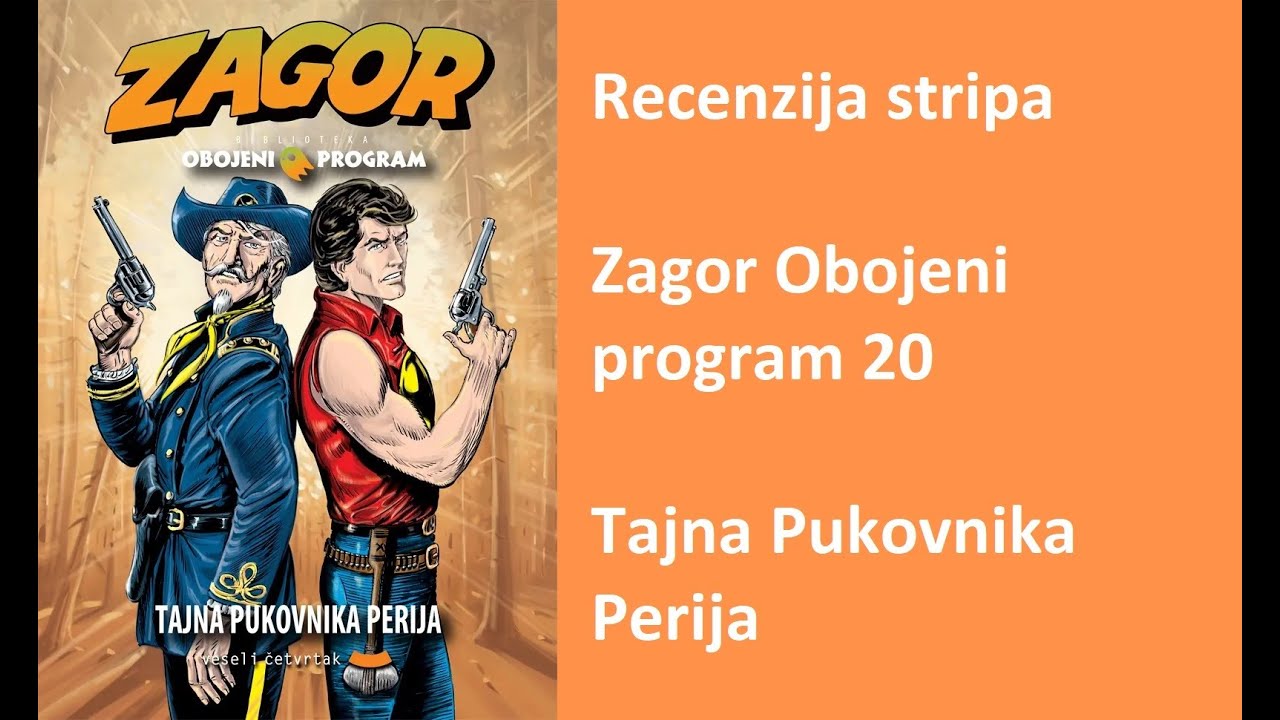 Recenzija stripa - Zagor: Obojeni program 20 - Tajna Pukovnika Perija - Contrastrip - YouTube