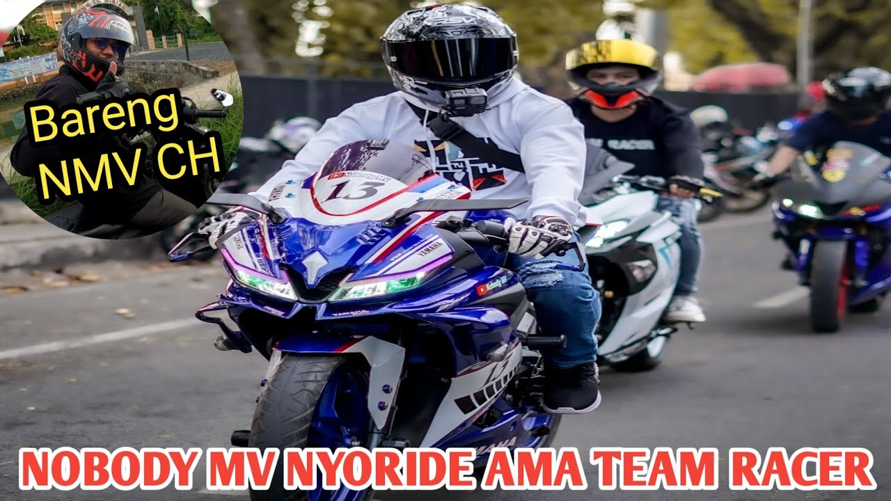 KESERUAN NYORIDE NOBODY MV AMA TEAM RACER DAN MOTOVLOG NMV CH - YouTube