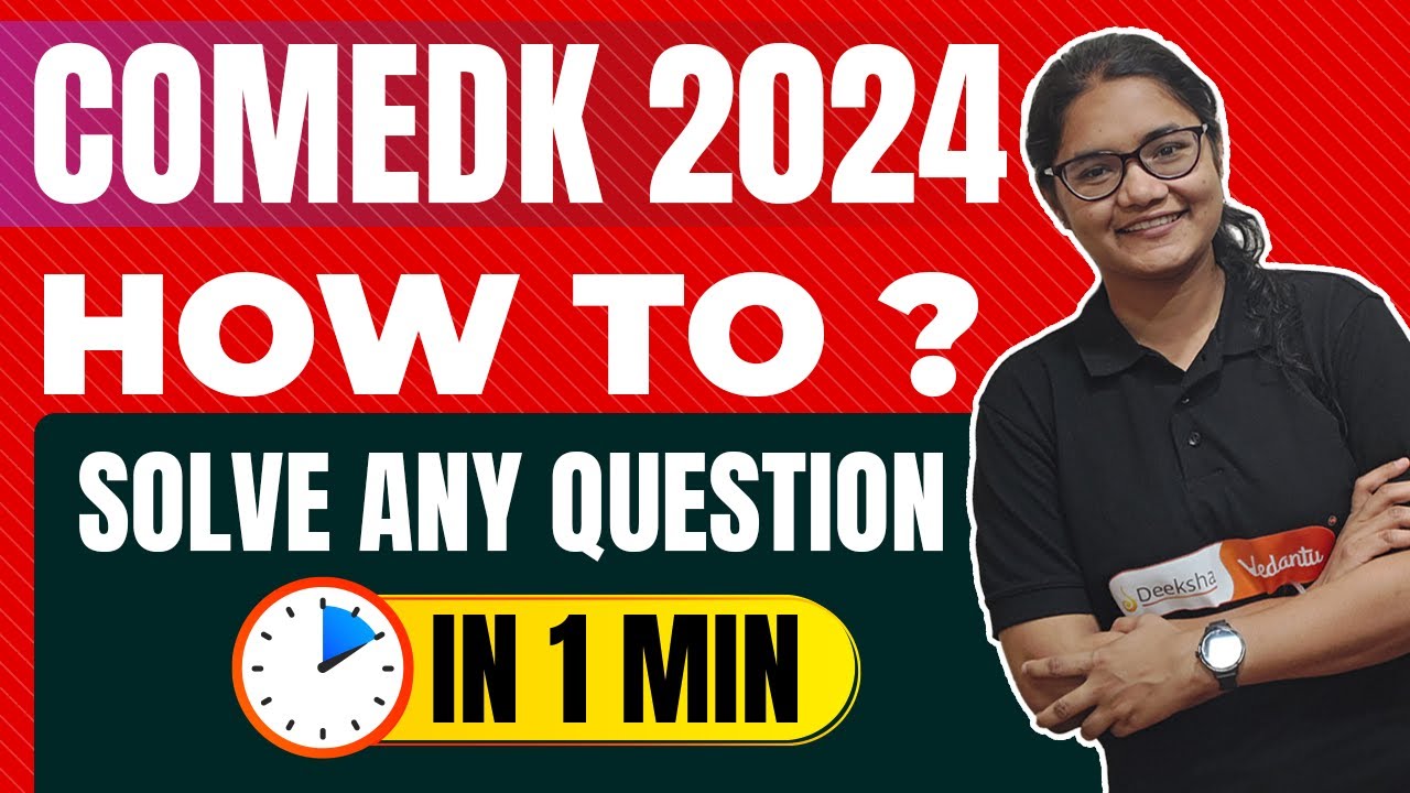 How to Solve Any Question in 1 Minute in COMEDK 2024 Exam - YouTube