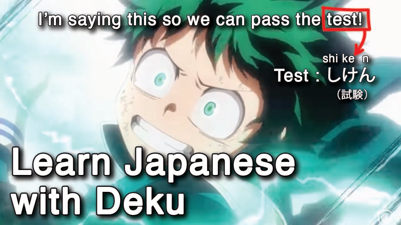 Learn Japanese with Deku | My Hero Academia | I’m saying this so we can ...
