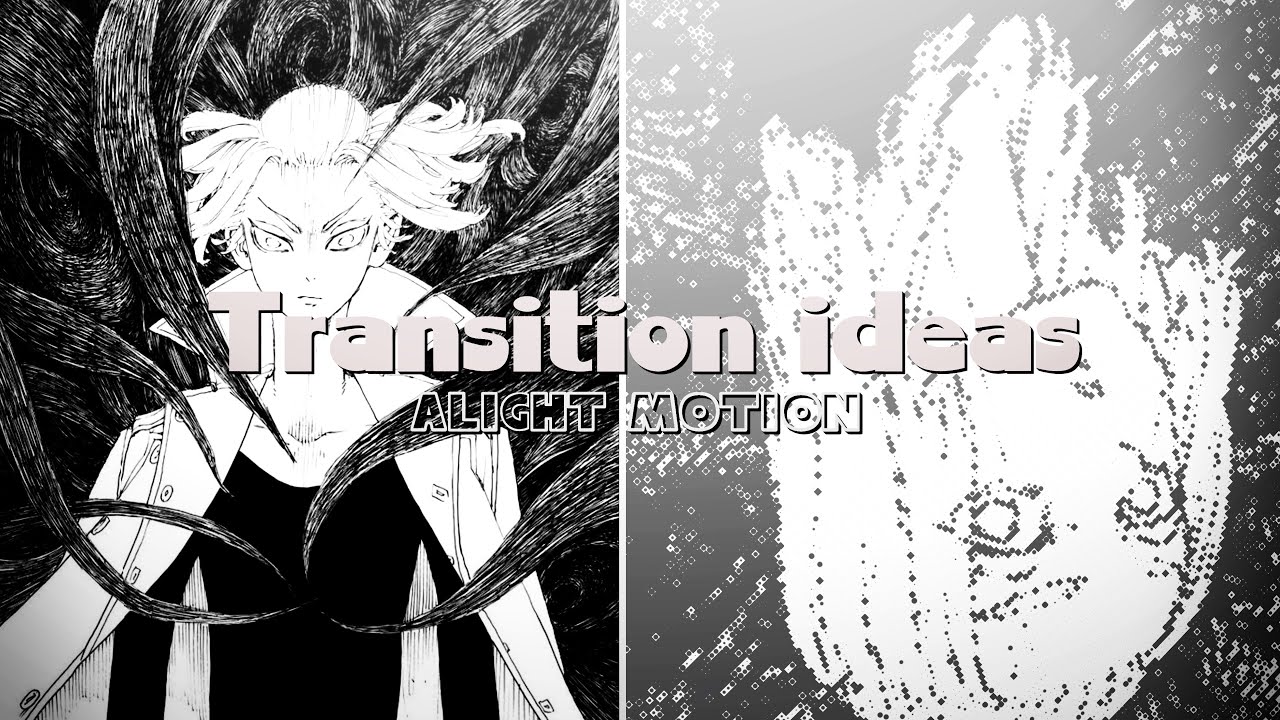 Transition Ideas Alight Motion Editor Ideas YouTube transition-ideas-alight-motion-editor-ideas-youtube