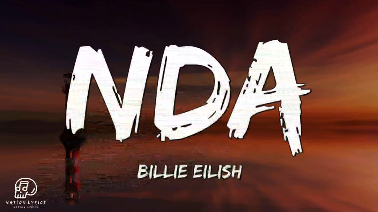Billie Eilish - NDA (Lyrics) - YouTube