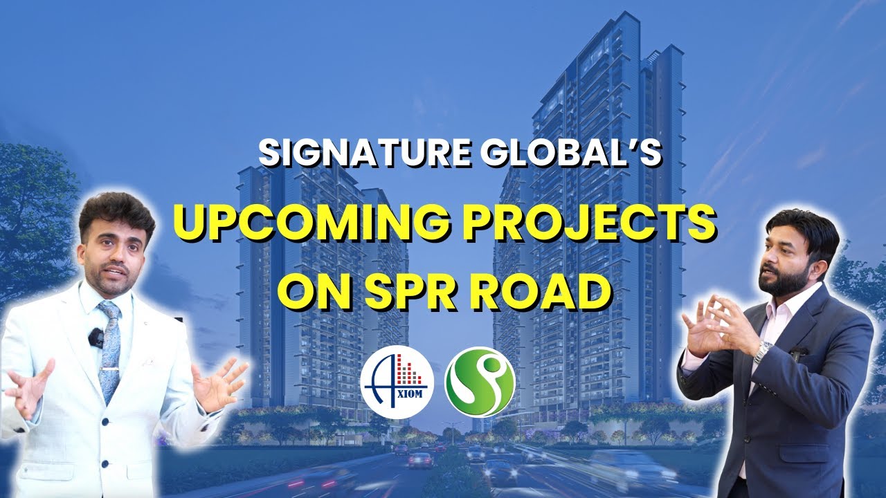 Signature Global's Upcoming Projects on SPR Road, #gurgaonrealestate ...