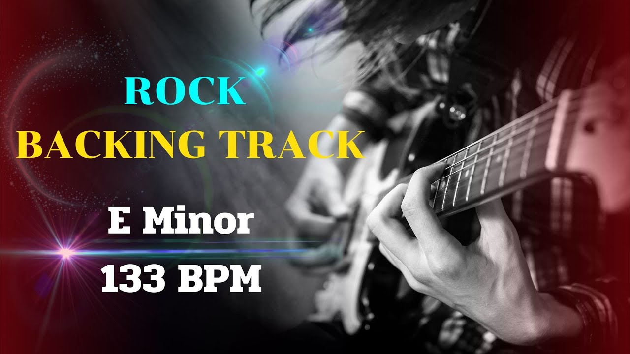 Rock Backing Track E Minor | 133 BPM | Guitar Backing Track - YouTube