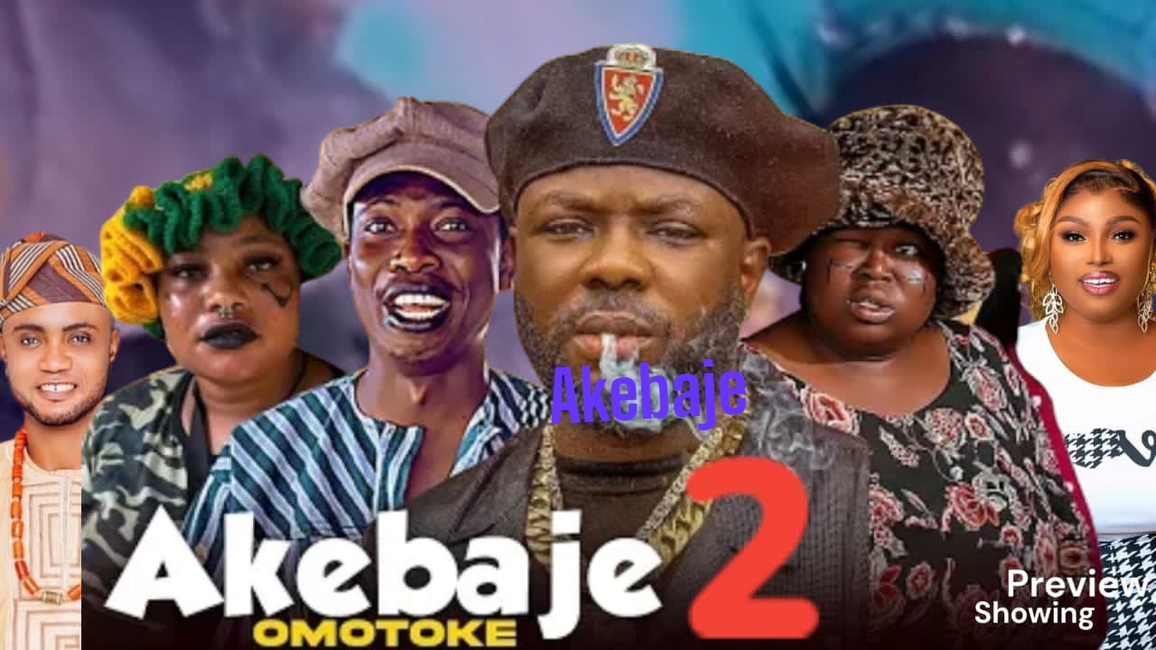 AKEBAJE OMOTOKE 2 preview Yoruba movie 2024 by Nifemi, Kemity, Apa ...