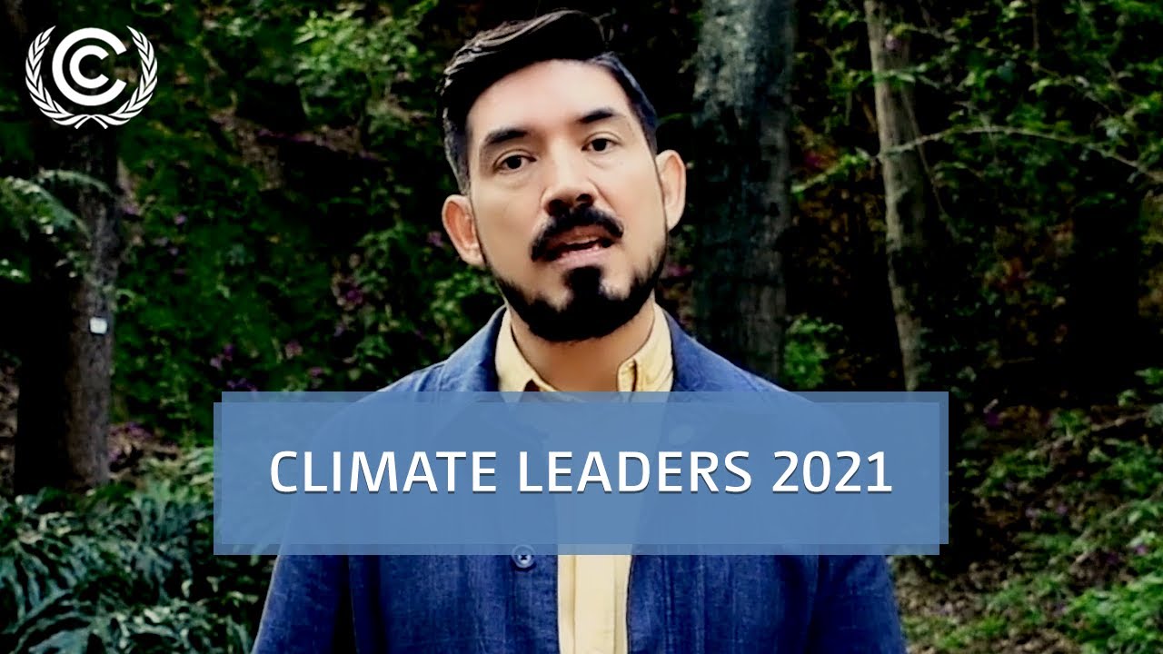 Climate Leaders 2021 | UN Climate Change - YouTube