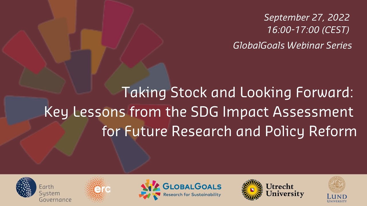 GlobalGoals Webinar Series: Key Lessons from the SDG Impact Assessment ...
