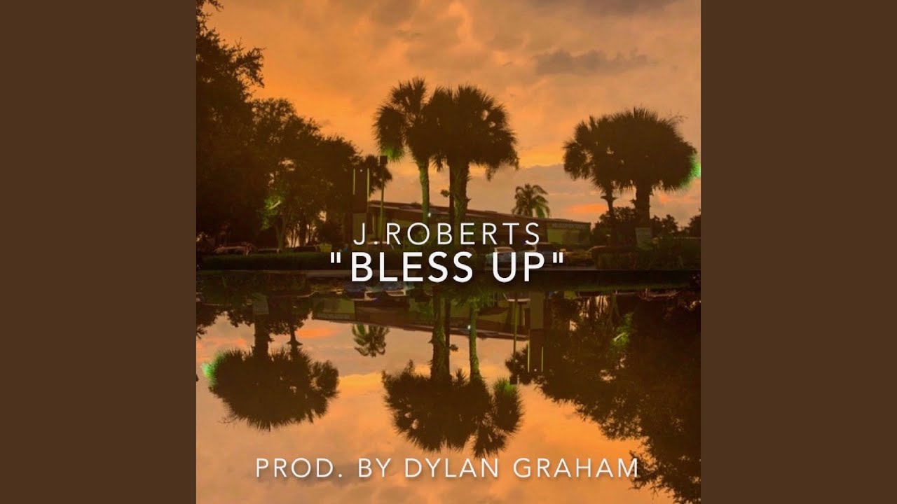 Bless Up - YouTube