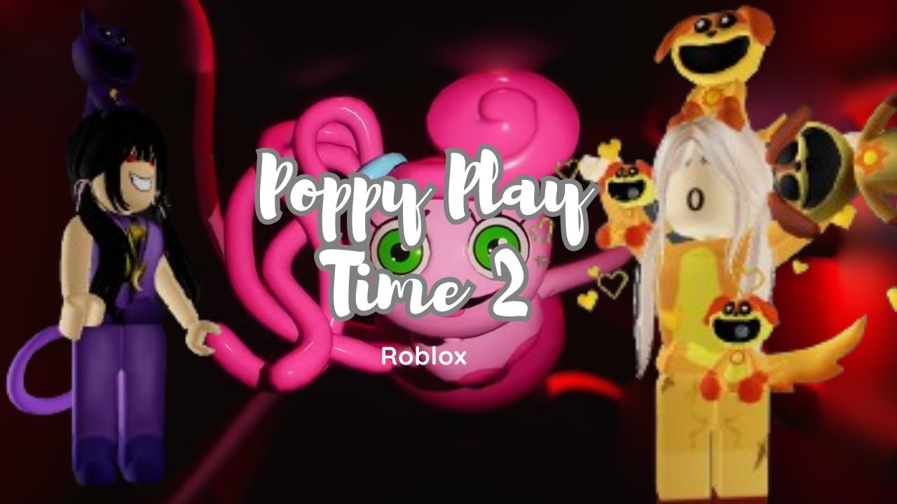 JOGUEI E ZEREI POPPY PLAY TIME 2 NO ROBLOX!! É MELHOR QUE O ORIGINAL ...
