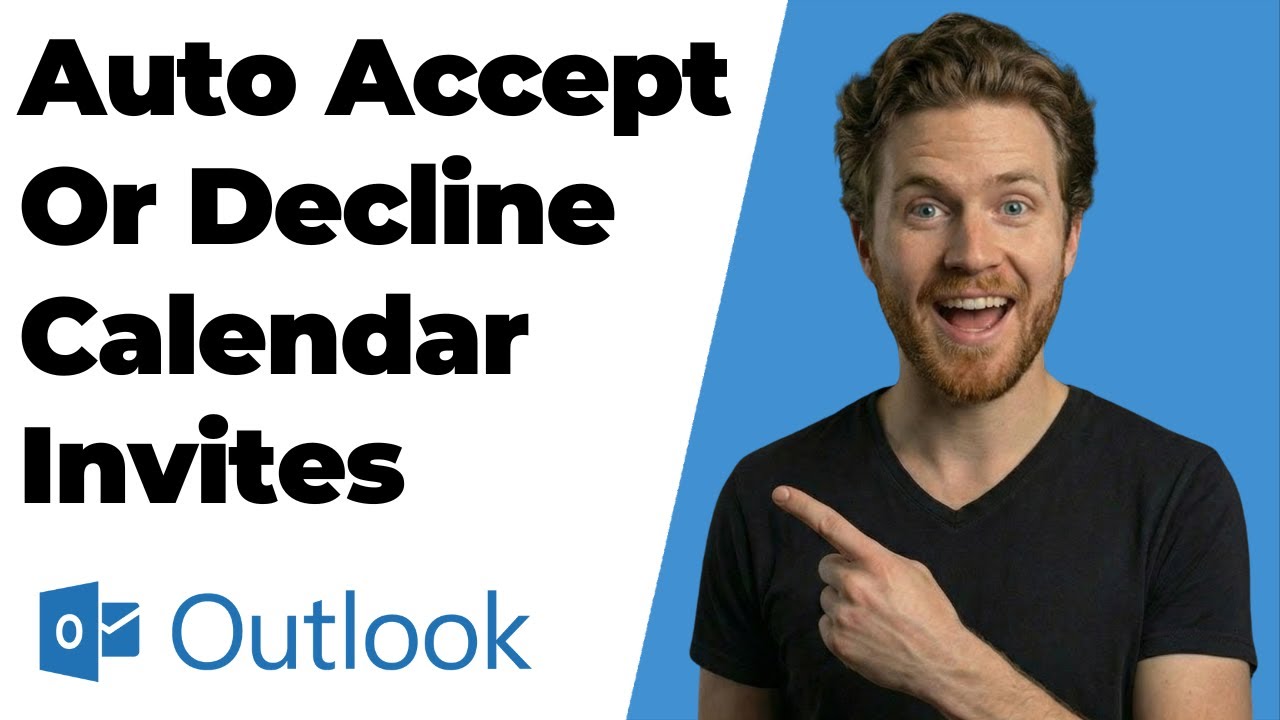 How To Auto Accept Or Decline Calendar Invites In Outlook (2026 Easy ...