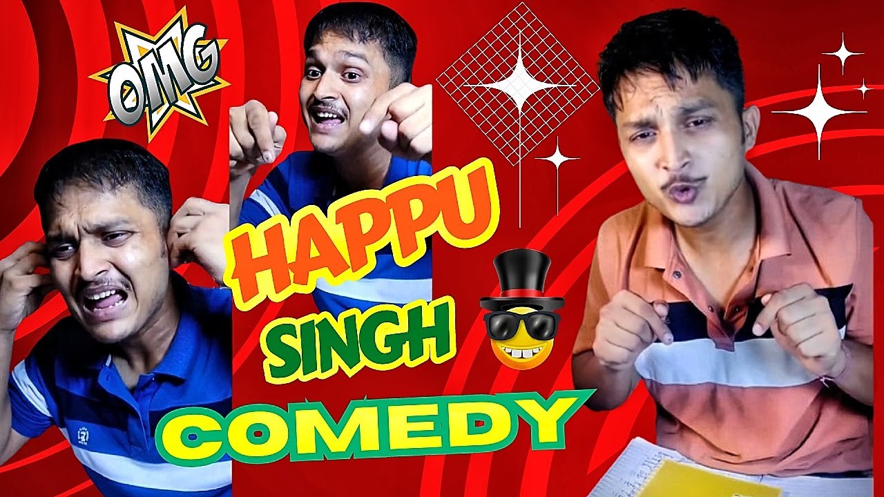 Laugh Out Loud with Happu Singh's Comedy 🤣😂Haste raho.😂🤣 - YouTube