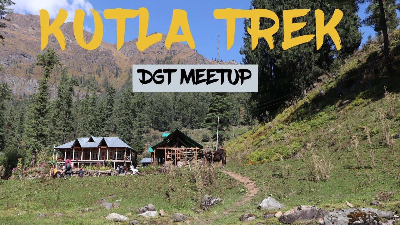 Everything you need to know about Kutla Trek || Tosh || Himachal ...