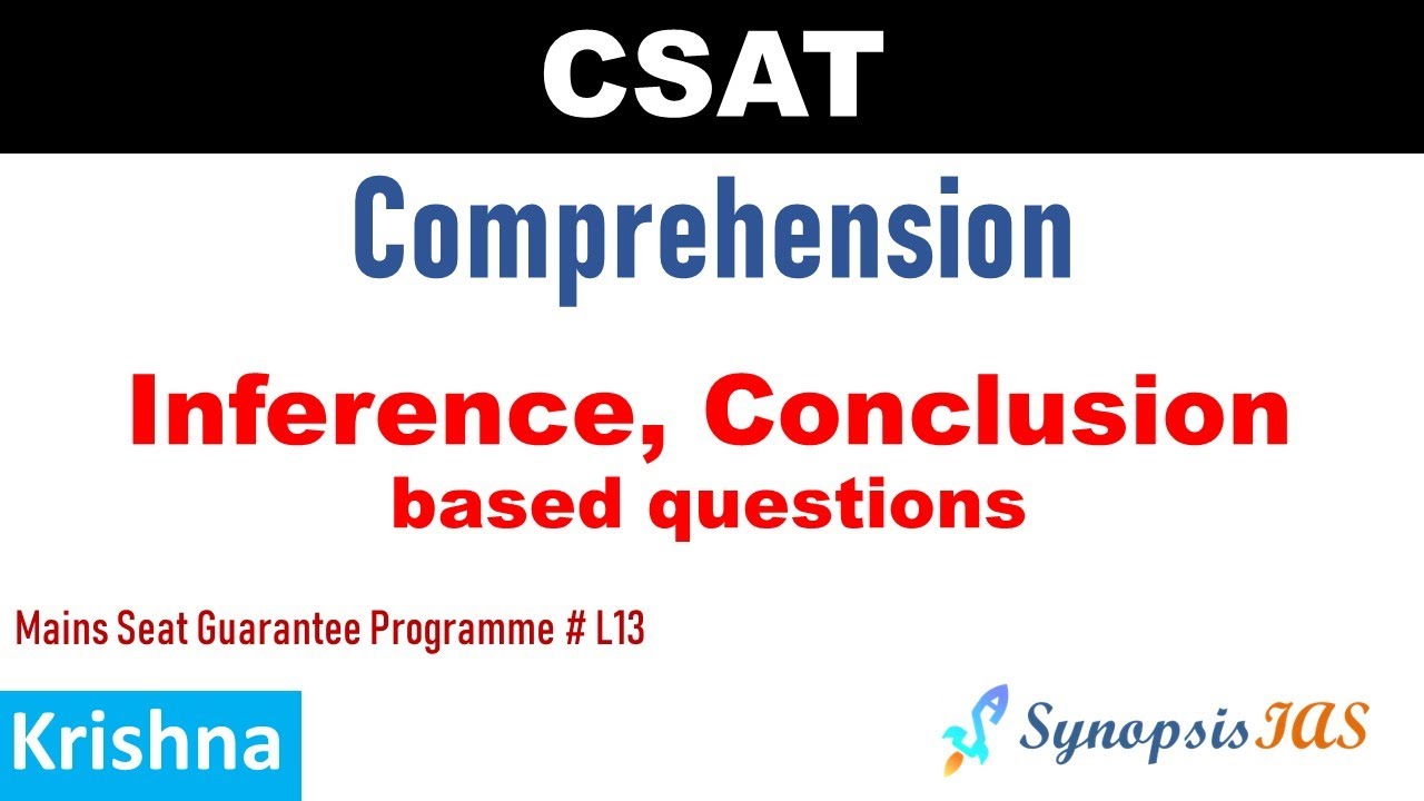 MSGP L13: Comprehension | Inference Conclusion | Elimination Techniques | UPSC Prelims Krishna ...