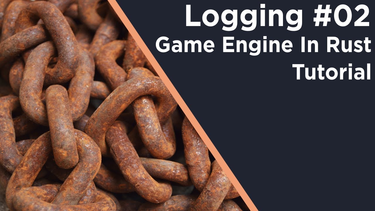 Make A Game Engine In Rust Logging And Custom Errors 02 Youtube