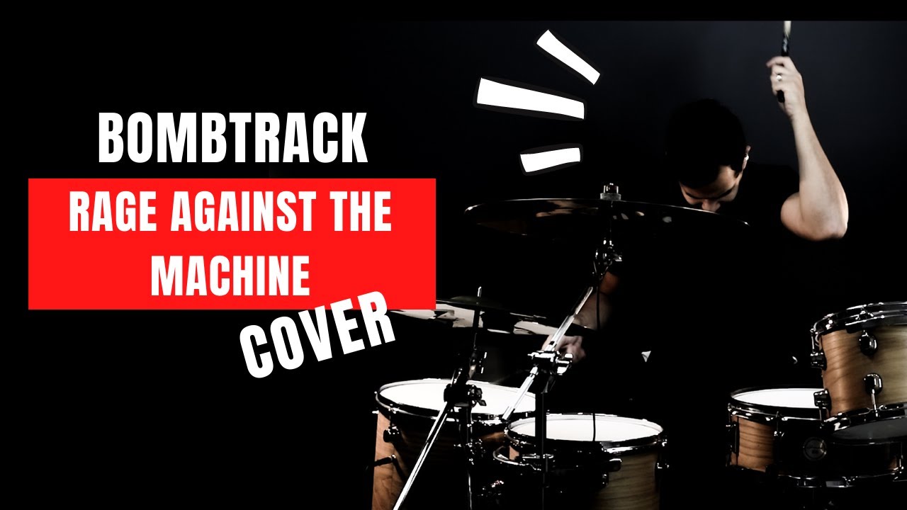 Rage Against The Machine - Bombtrack - Drum Cover - YouTube