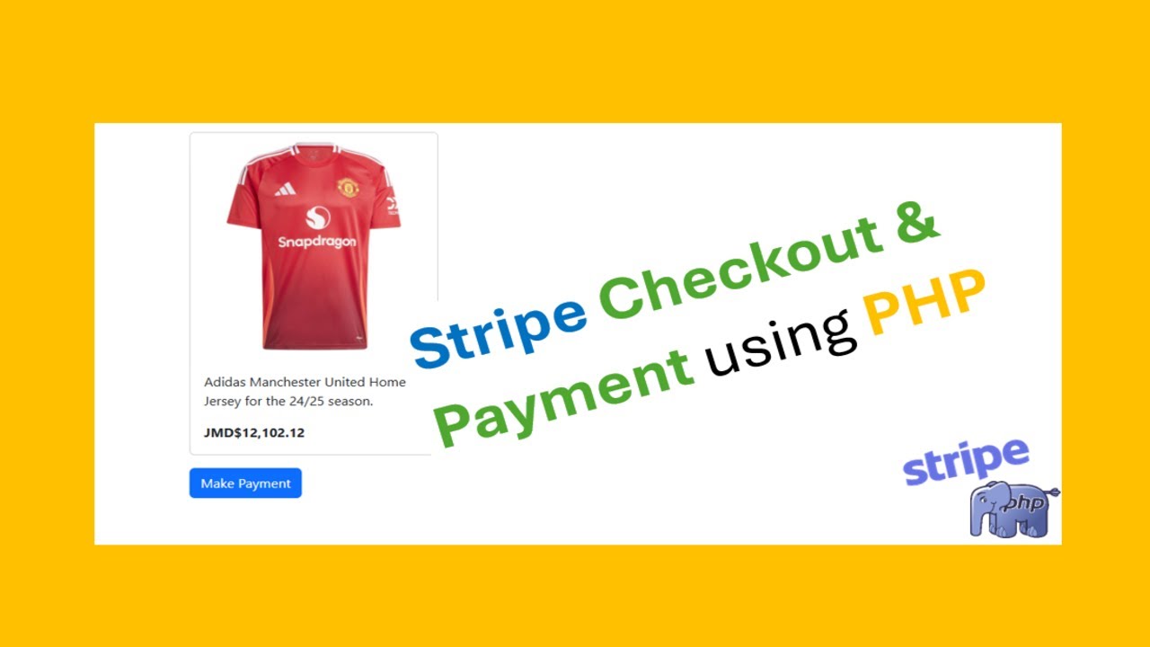 Stripe Checkout & Card Payment using PHP - YouTube