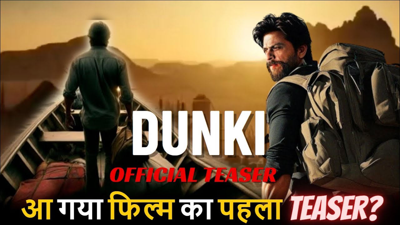 Dunki: Official First Teaser Out | Shahrukh Khan | Tapsee Pannu ...