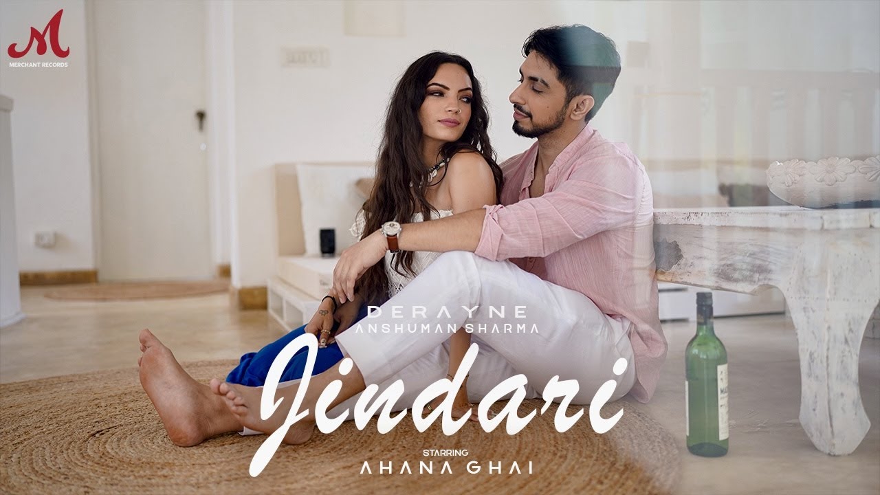 Jindari | Derayne, Ahana Ghai | Anshuman Sharma | Devin Raj Anand ...