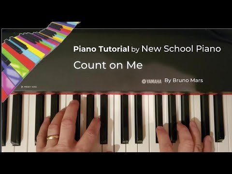 How to play Count on Me on piano- Bruno Mars - by Nicole Newschoolpiano ...