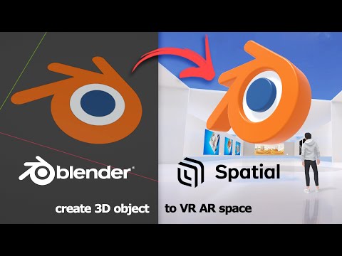 How to make 3D model from Blender to Metaverse, Spatial.io