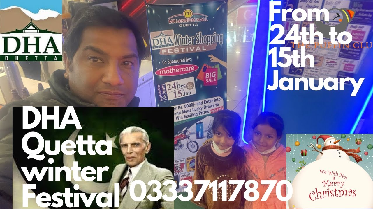 DHA Quetta : Winter Festival at Millennium Mall Quetta| From 24th to 15 ...