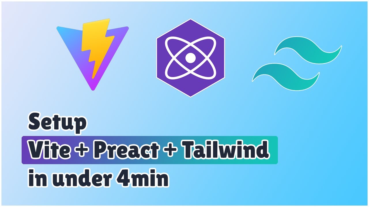 Setup Vite + Preact + Tailwind in under 4mins | HMR, Hot refresh, PurgeCSS | ASAP - YouTube