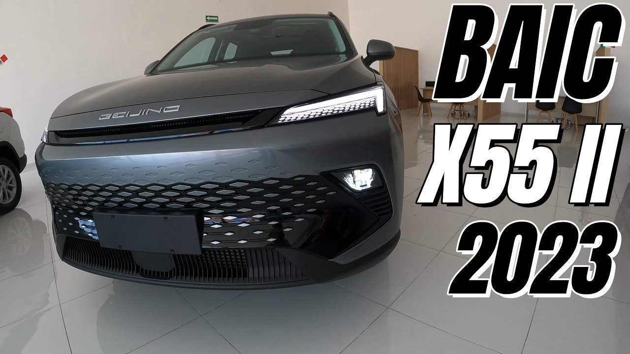 ⚠️🔥 BAIC X55 II 2023 ES LO QUE NECESITABA BAIC? - YouTube