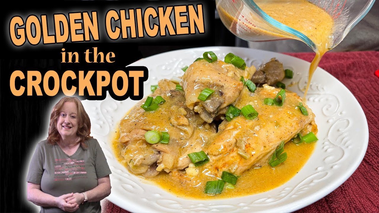 GOLDEN CHICKEN in the CROCKPOT, 5 INGREDIENT CHICKEN & GRAVY DINNER ...