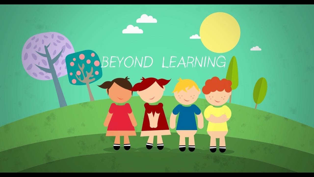Beyond Learning | A Better Person. A Better Life. A Better World! - YouTube