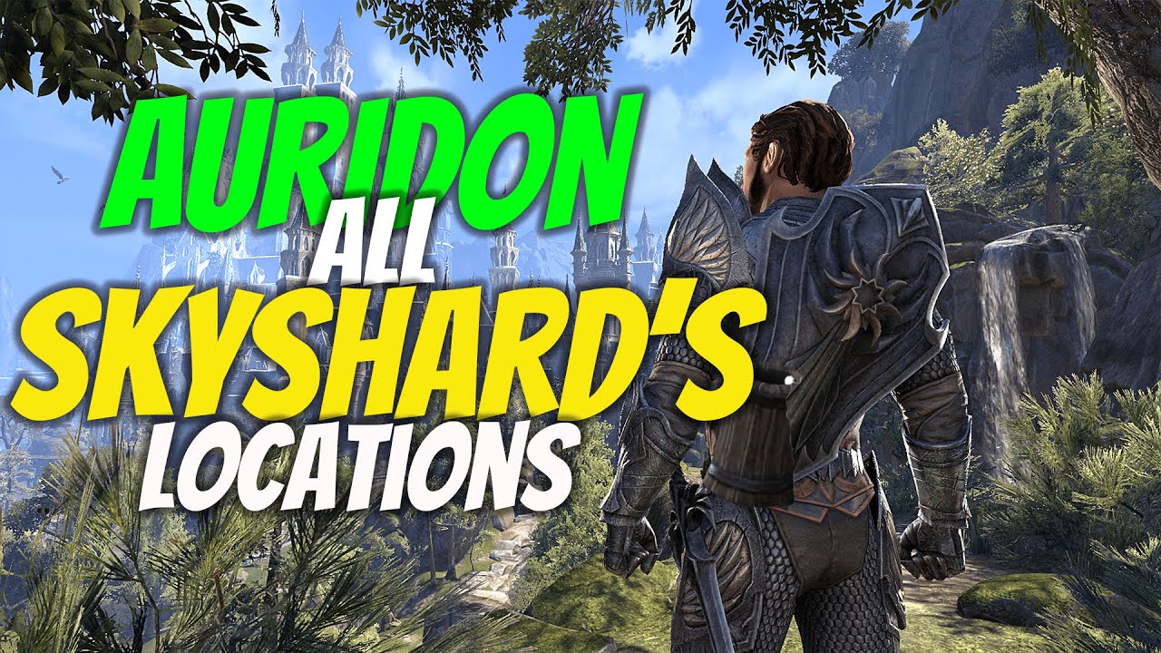 ESO: Auridon All Skyshard Locations (2021) - YouTube