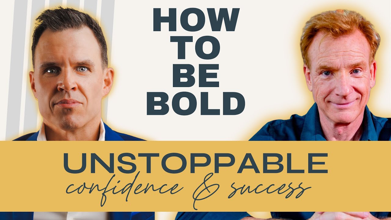 The Art of Boldness: Strategies for Building Unstoppable Confidence and ...