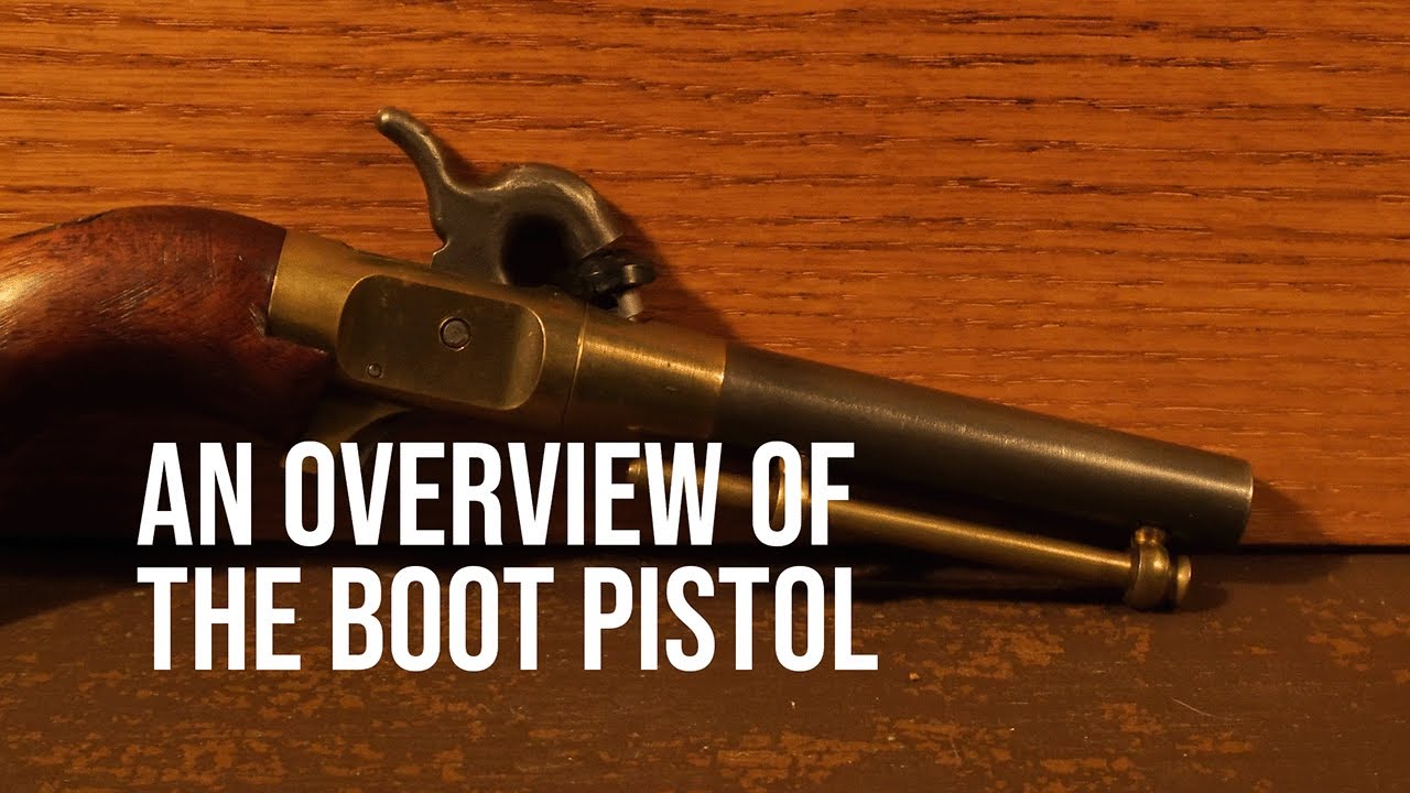 An Overview of The Boot Pistol - YouTube