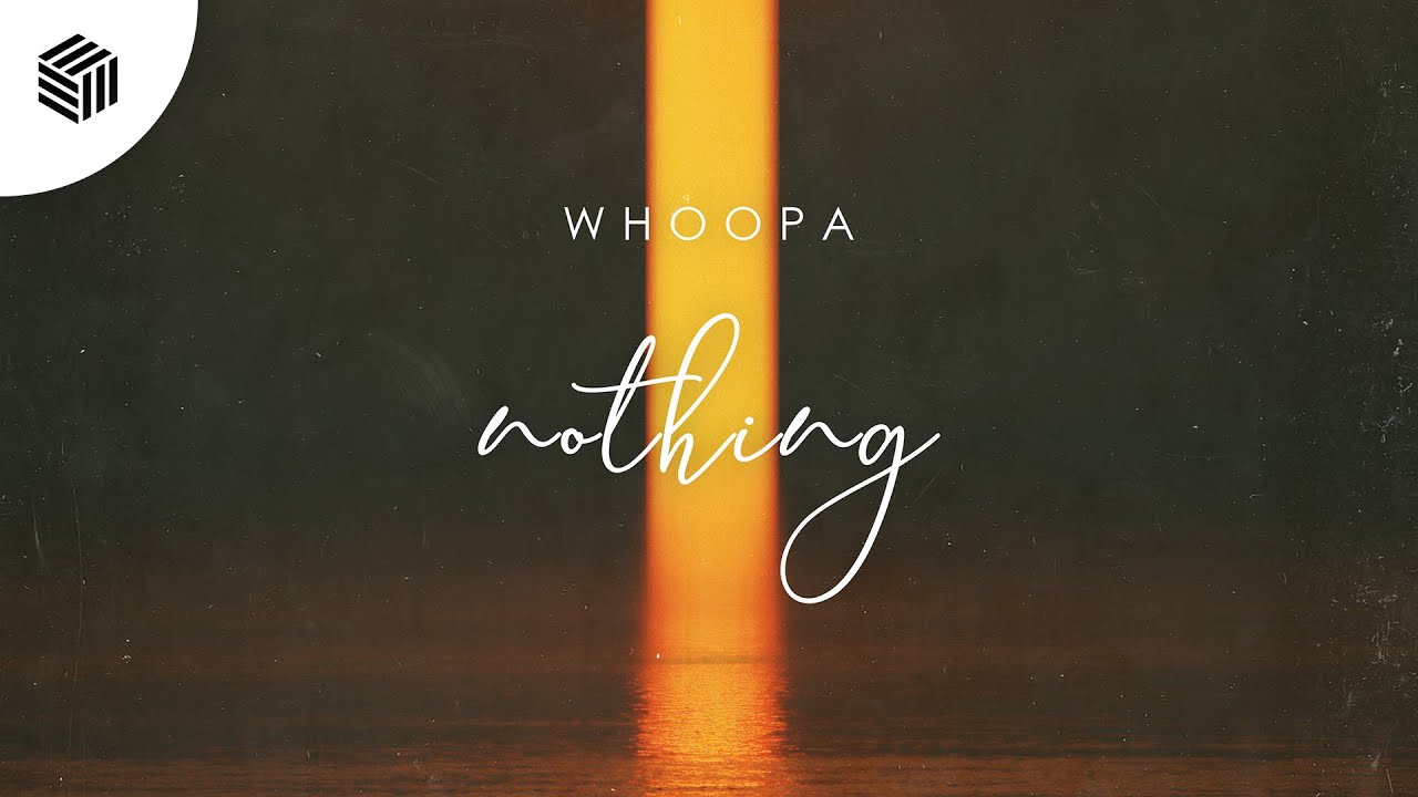 Whoopa - Nothing - YouTube