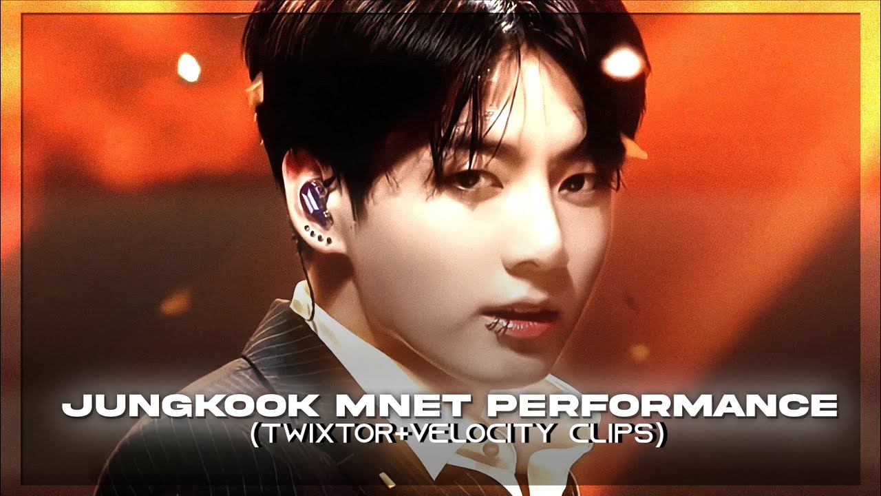 [HD] Jungkook Mnet Performance (Twixtor/Velocity) Clips - YouTube