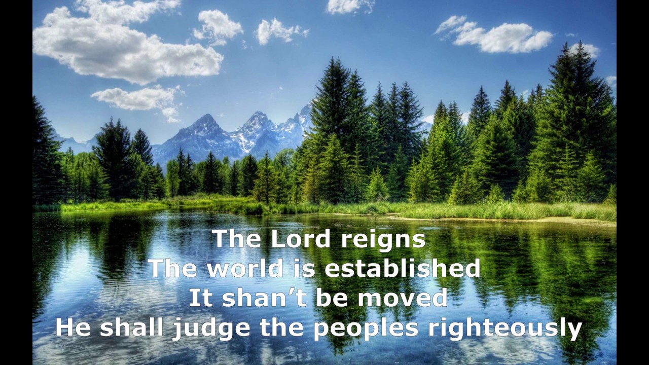 SING PSALM 96 SING TO THE LORD BLESS HIS NAME YouTube