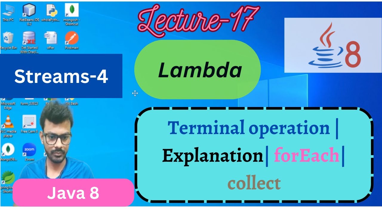 Lecture-17 | Java8 | Stream | Lambda | Terminal | Explanation | forEach ...