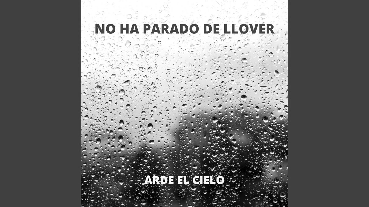 No Ha Parado De Llover - YouTube Music