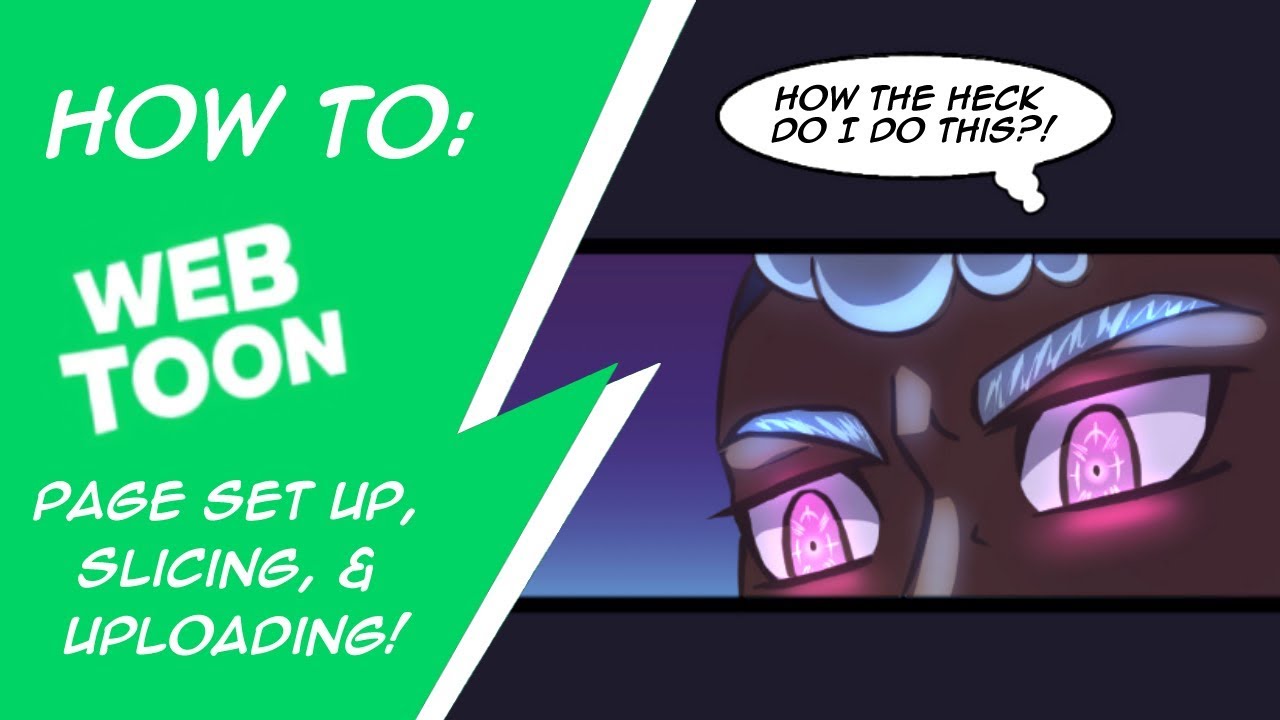 How to Webtoon: Page set up, Slicing, and Uploading - YouTube