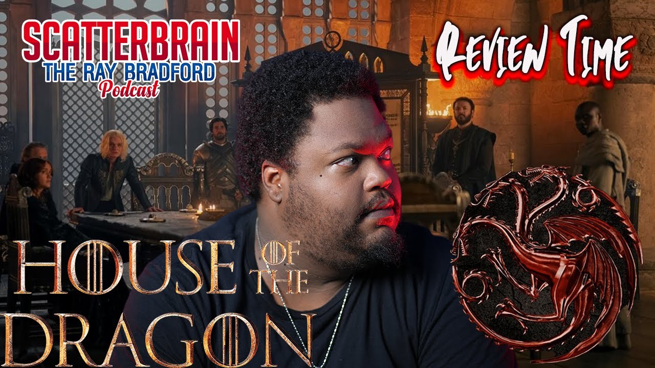 #HOTD Season 2 Ep 2 Review | Scatterbrain: The RBP #houseofthedragon # ...