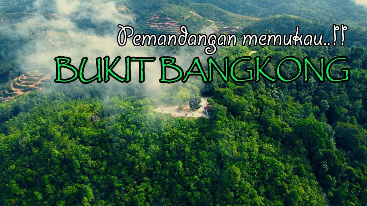 Hiking | Bukit Bangkong | Chemor, Perak | DJI Mini 2 | Drone view - YouTube